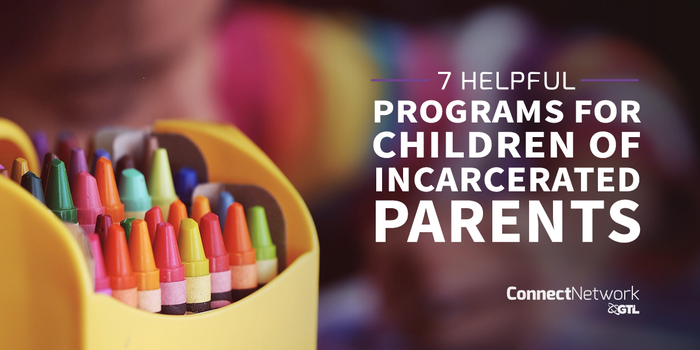 7 Helpful Programs For Children of Incarcerated Parents